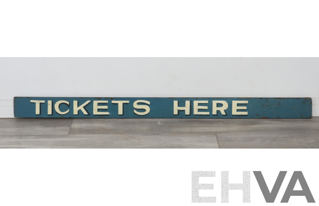 Hand Painted Tickets Sign - Lot 1570175 | EHVA